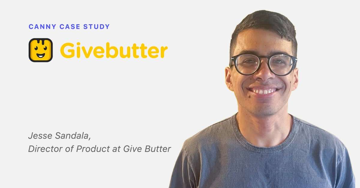 GiveButter Case Study | Canny