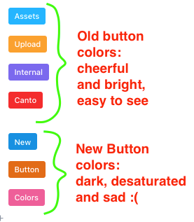 Please bring back the button colors, or allow for custom hex codes for ...
