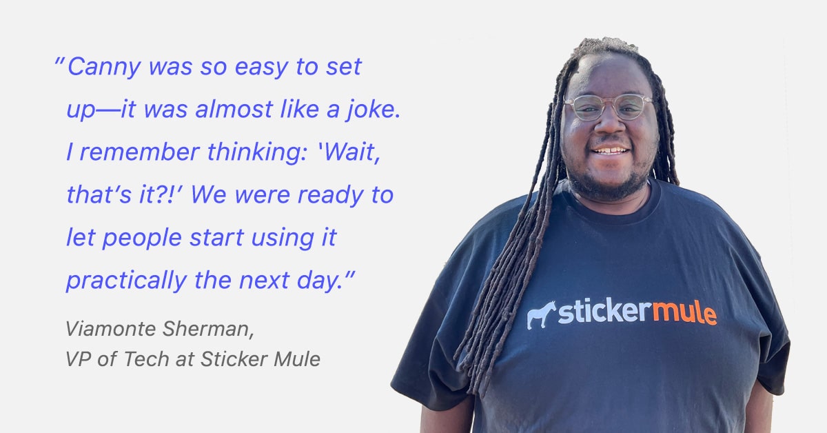 Sticker Mule Case Study | Canny